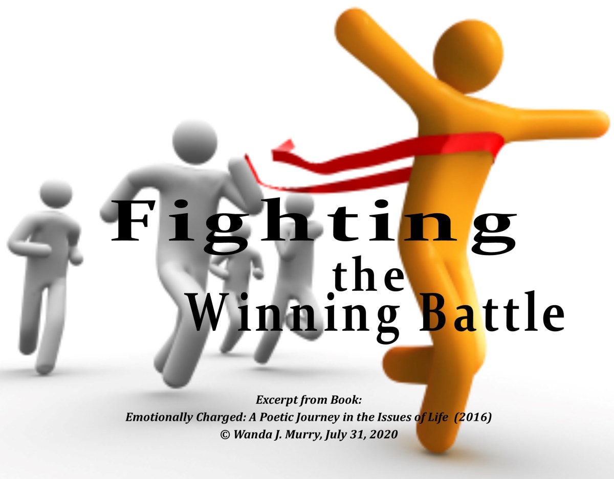 Fighting the Winning Battle – Speak True Life